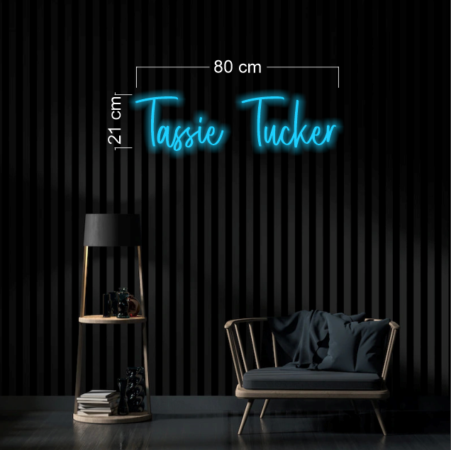 Tassie Tucker | LED Neon Sign – ONE Neon™ Sign - Australia